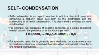 Condensation reactions | PPTX