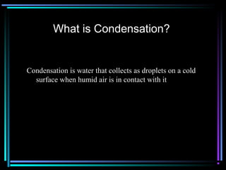 Condensation | PPT