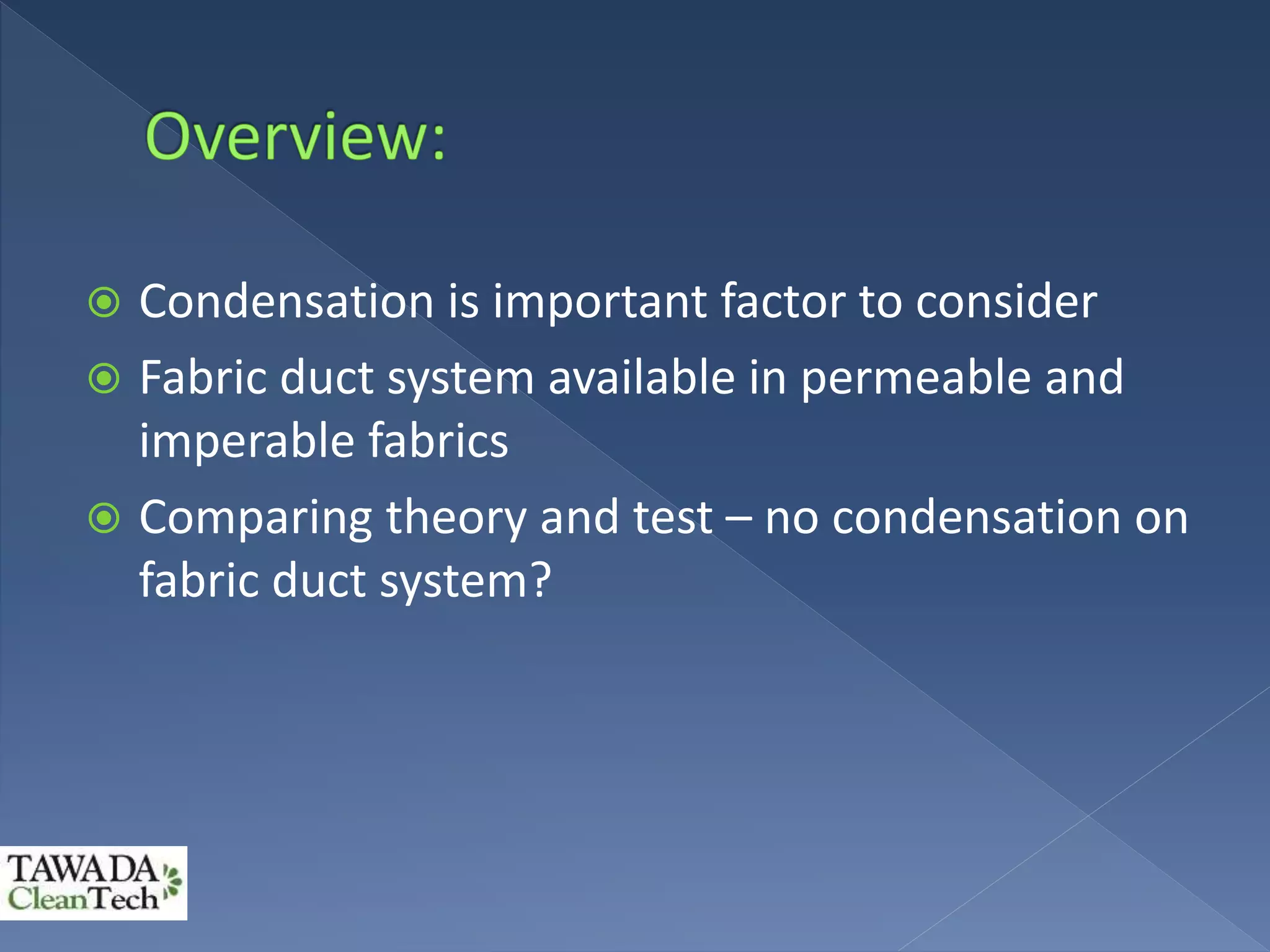 Fabric Duct DuctSox and Condensation - Tawada CleanTech | PPTX