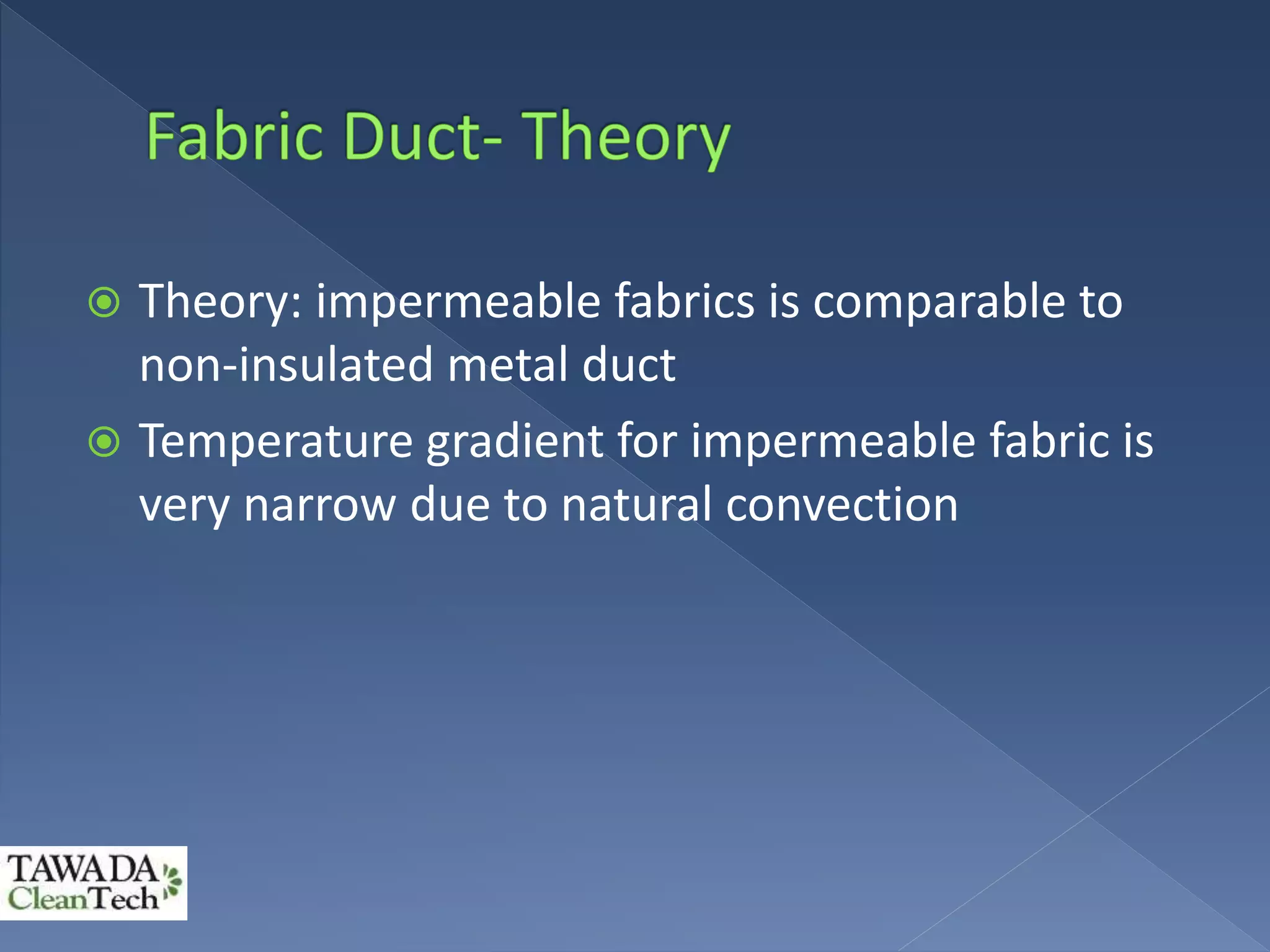 Fabric Duct DuctSox and Condensation - Tawada CleanTech | PPTX