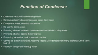 Steam Condenser types,function, tube test, condenser vacuum | PPTX