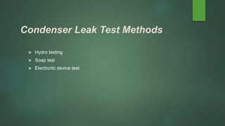 Steam Condenser types,function, tube test, condenser vacuum | PPTX