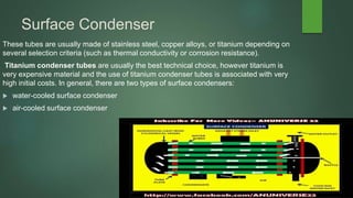 Steam Condenser types,function, tube test, condenser vacuum | PPTX