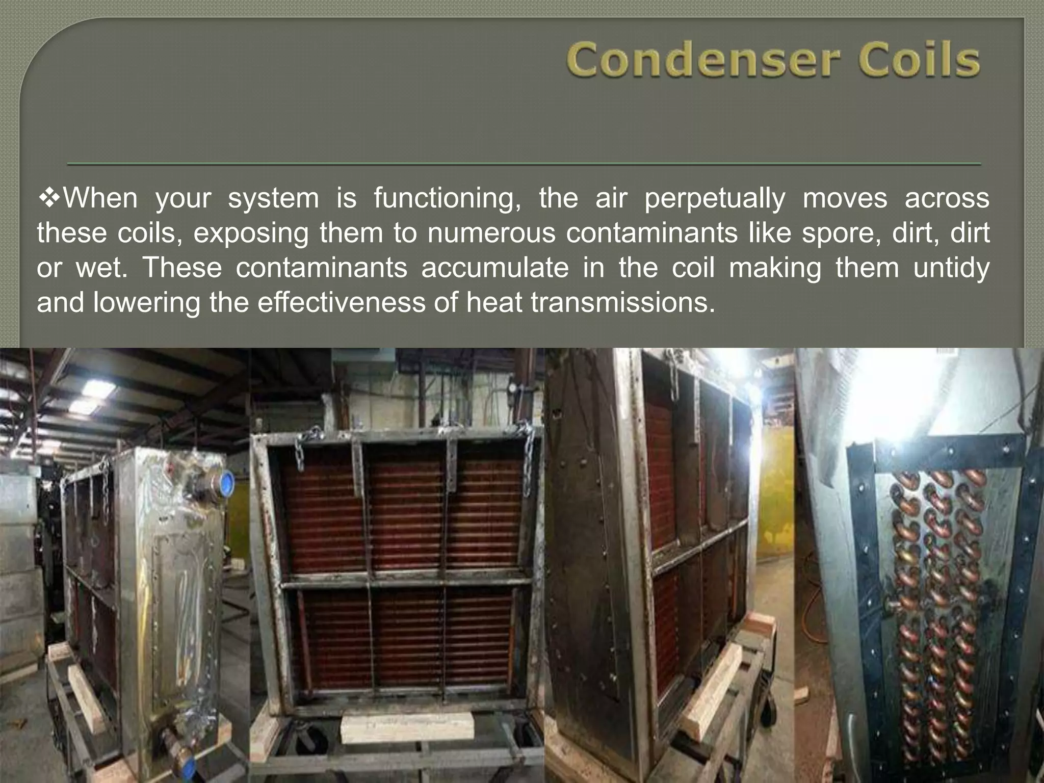Condenser coils | PPTX