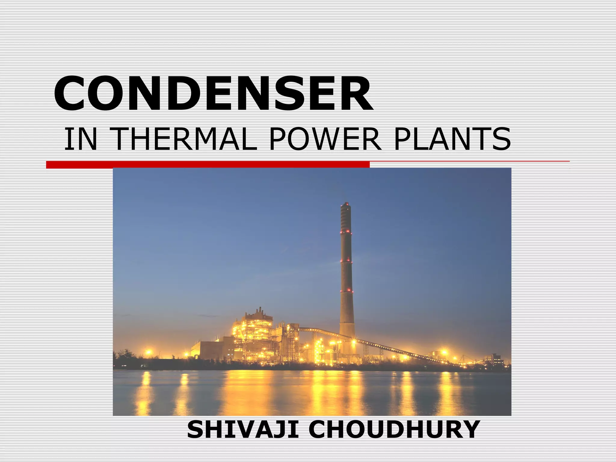 Condenser in thermal power plants | PPT