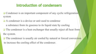 Condensers | PPTX | Chemistry | Science