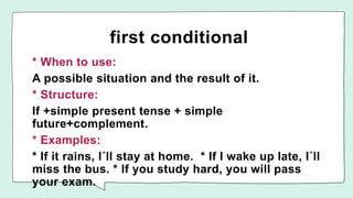 GRAMMAR, USE AND EXAMPLE OF THE PROPER USE OF CONDITIONALS | PPTX ...