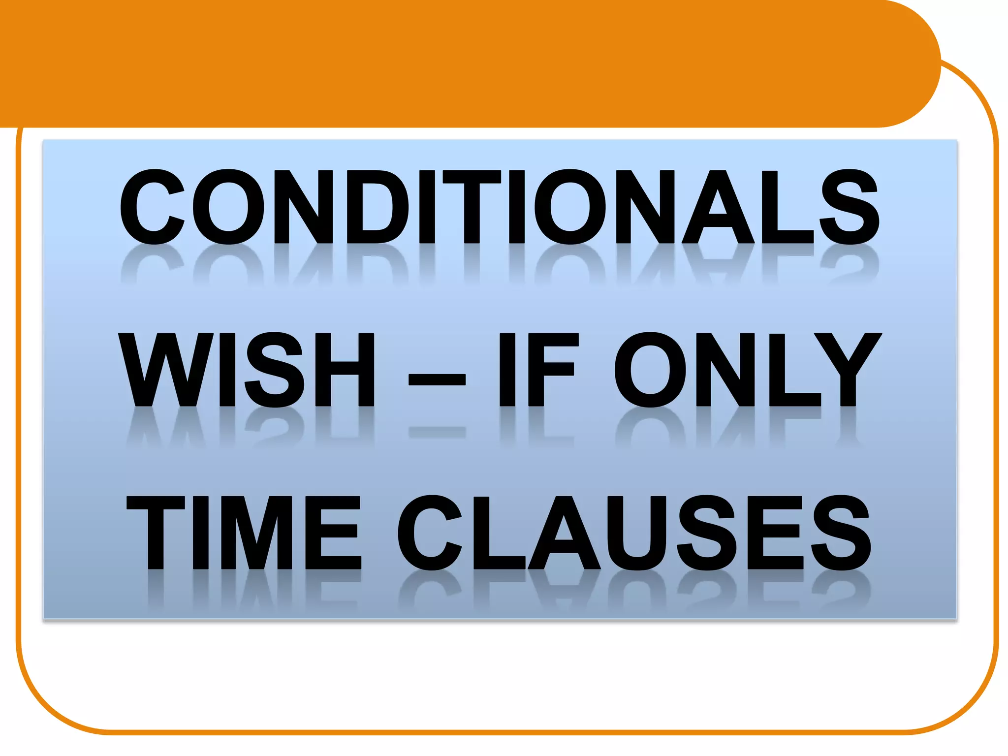 conditional-sentences-pptx sentence transformation rephrasing.pptx