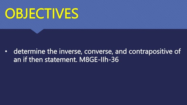 CONDITIONAL-STATEMENTS_-CONVERSE-INVERSE-CONTRAPOSITIVE-new.pptx