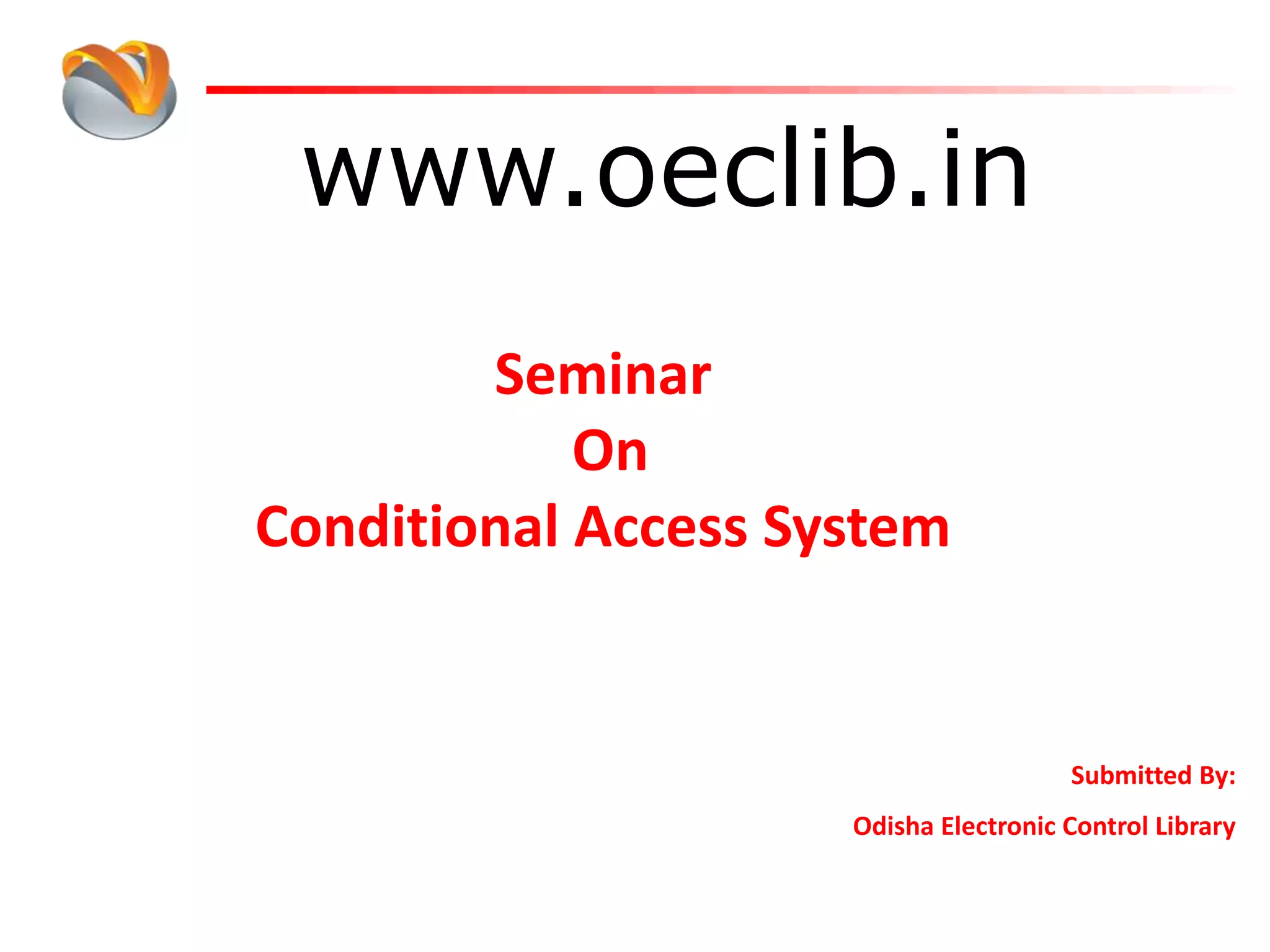 Conditional Access System | PPT