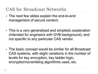 Conditional Access Systems | PPTX | Computer Networking | Computing