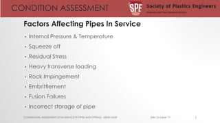 conditional assessment of in service HDPE pipelines | PPT