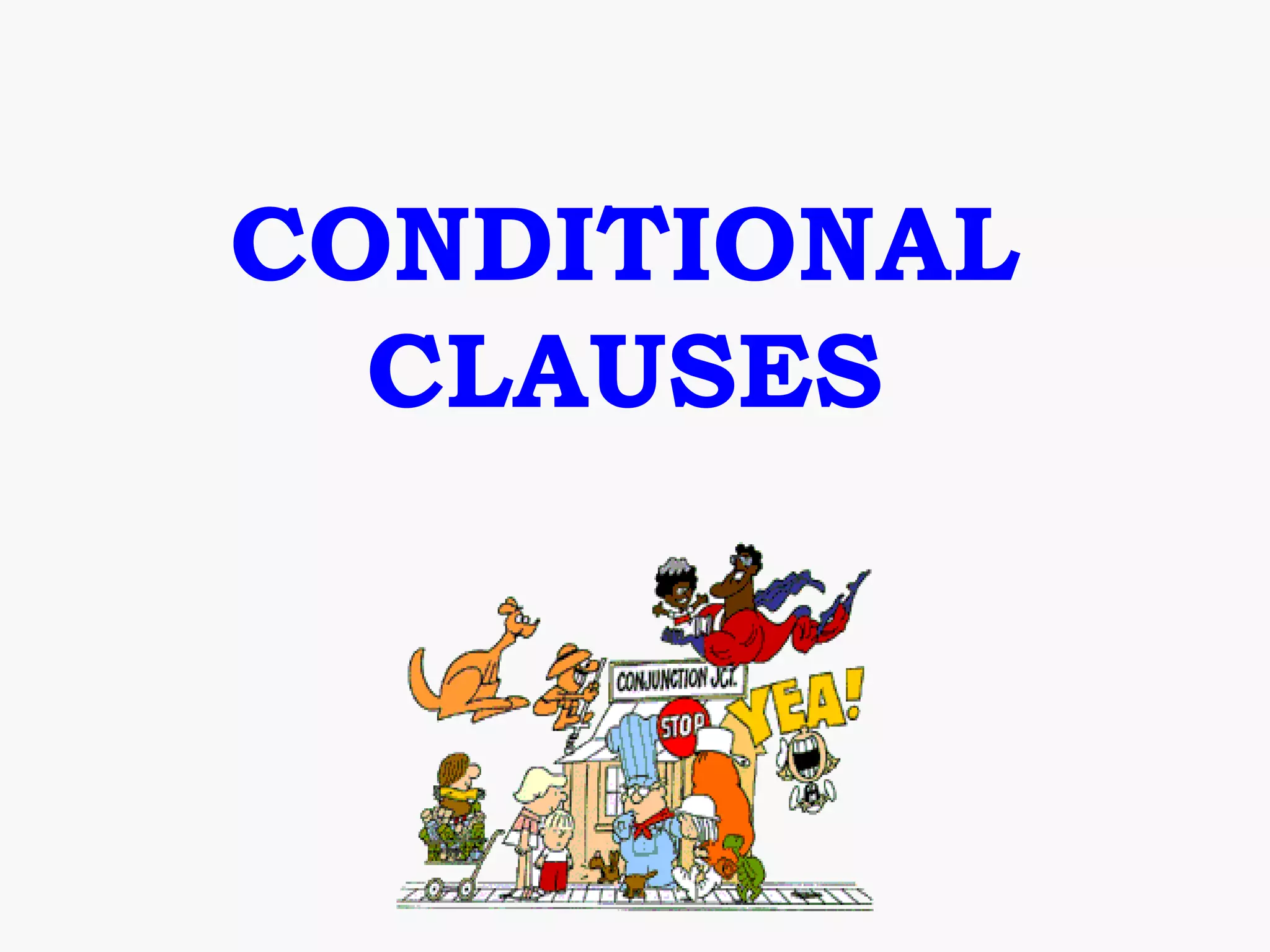 Conditional Clauses | PPT