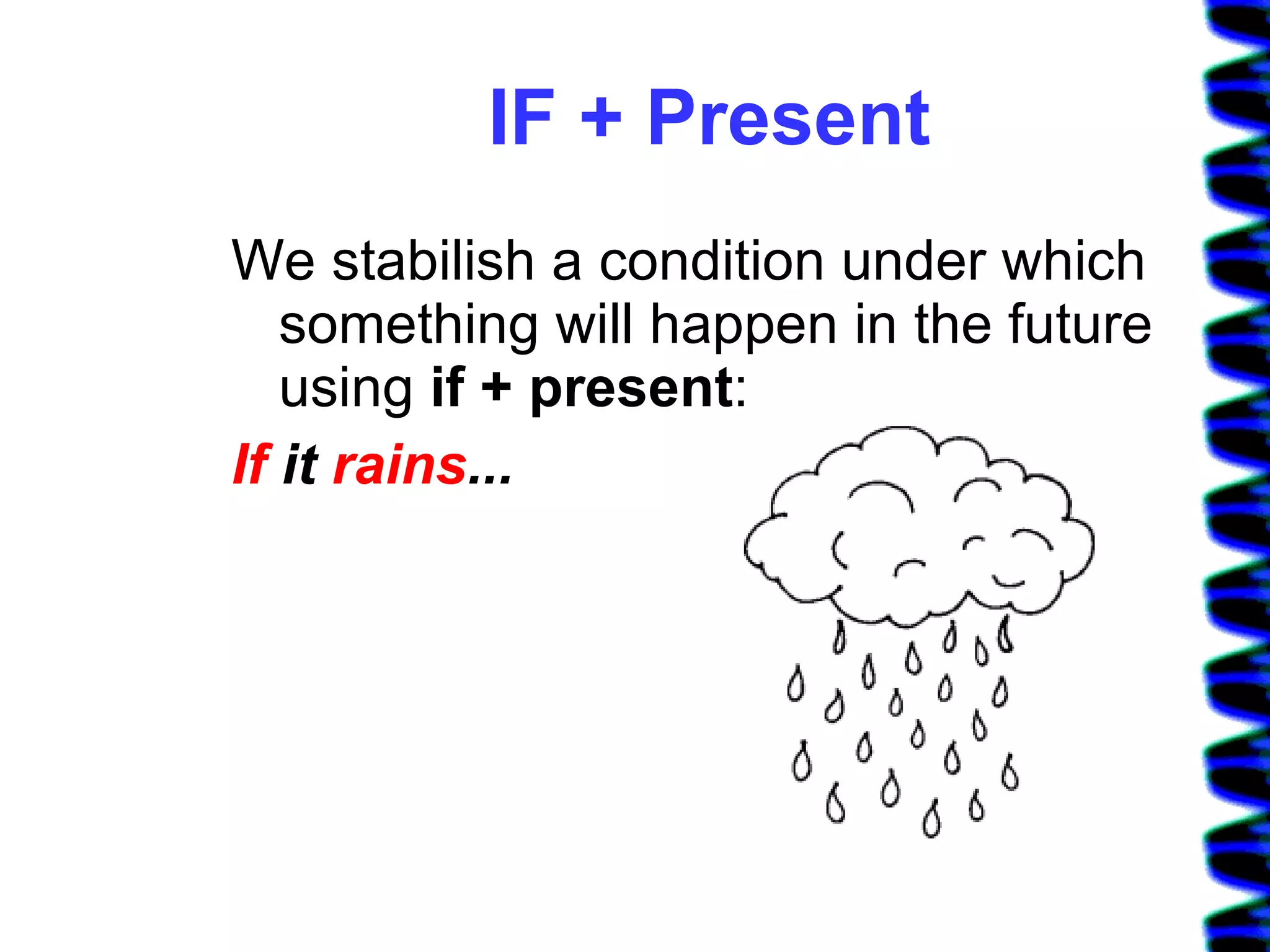 Conditional Clauses Slides 2003 97 | PPS