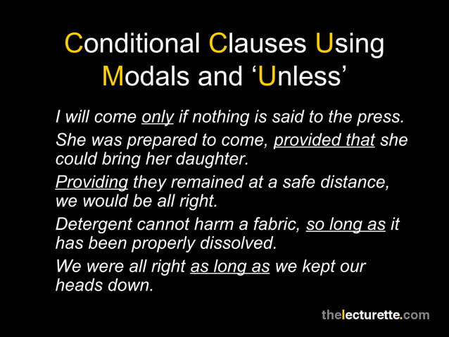 Conditional clauses using modals and unless | PPT