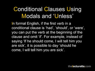 Conditional clauses using modals and unless | PPT