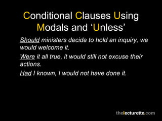 Conditional clauses using modals and unless | PPT