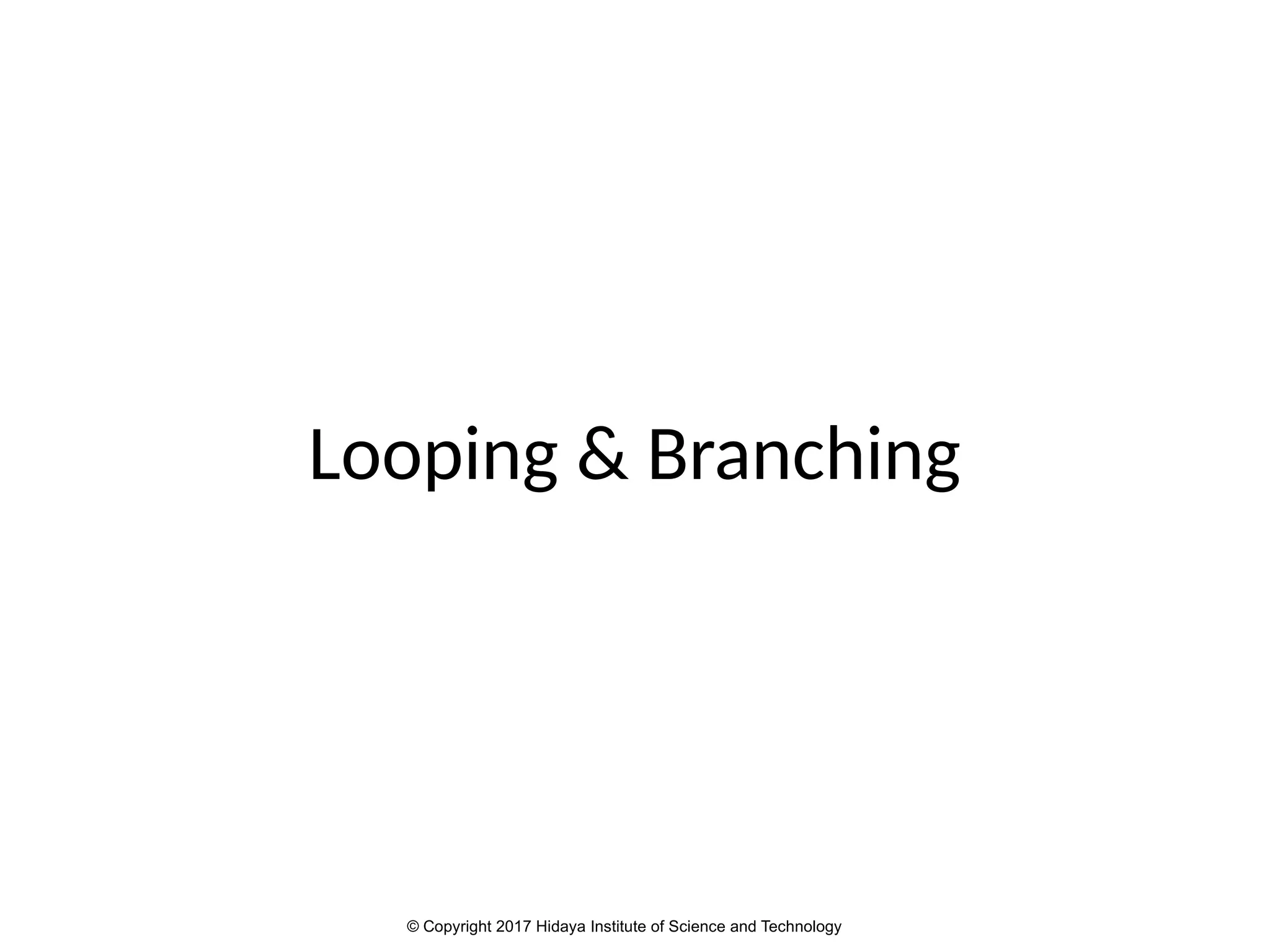 Conditional Code (Day-1) Looping & Condition | PPT
