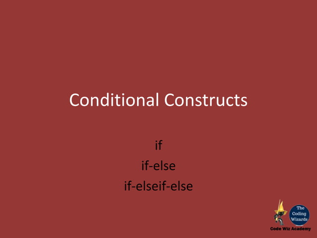Conditional Constructs in Javascript | PPT