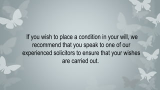 Conditional gifts from your estate | PPTX