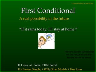 Conditionally speaking | PPT