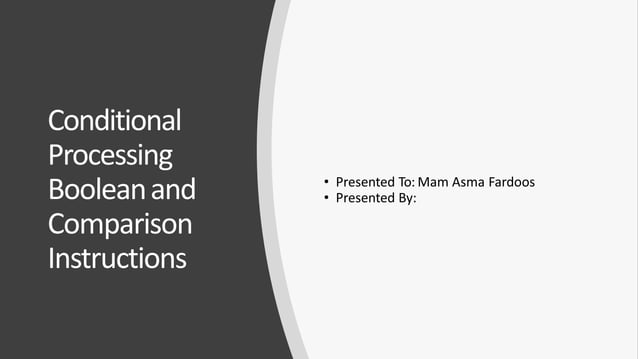 Conditional Processing Boolean and Comparison Instructions-converted.pptx