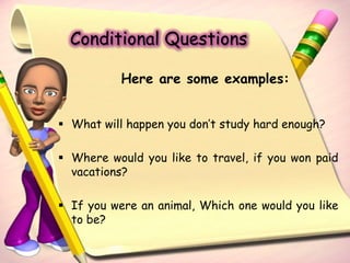Conditional Questions | PPTX