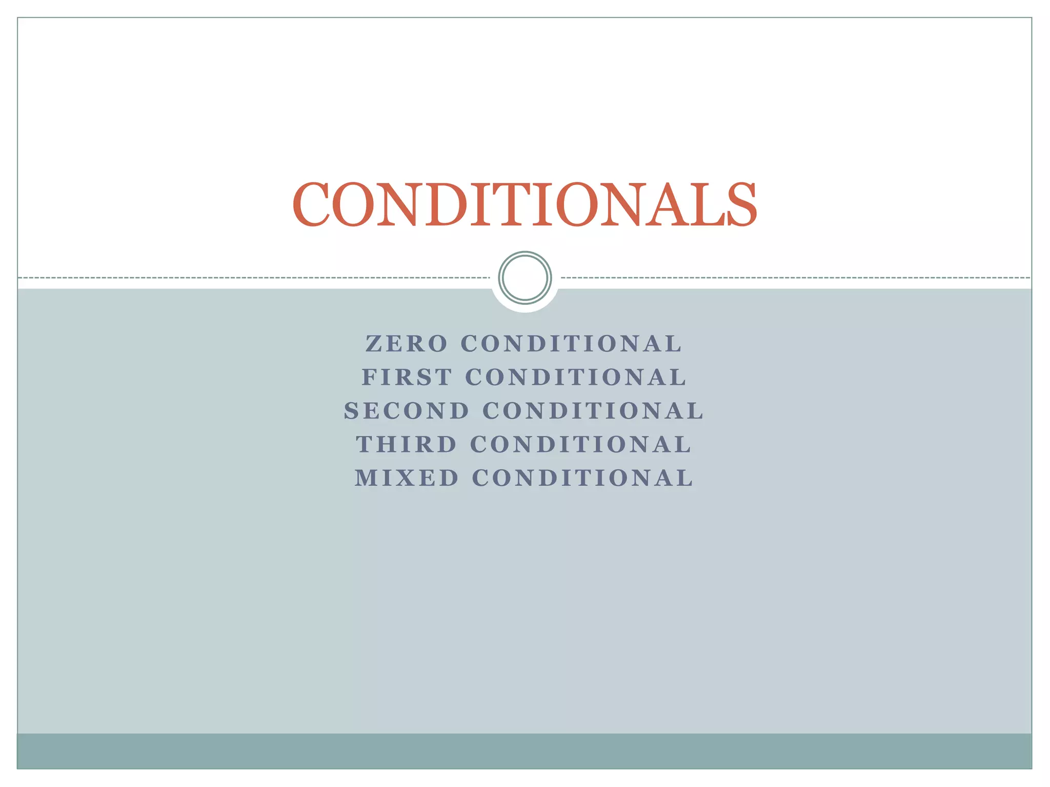 Conditionals | PPTX