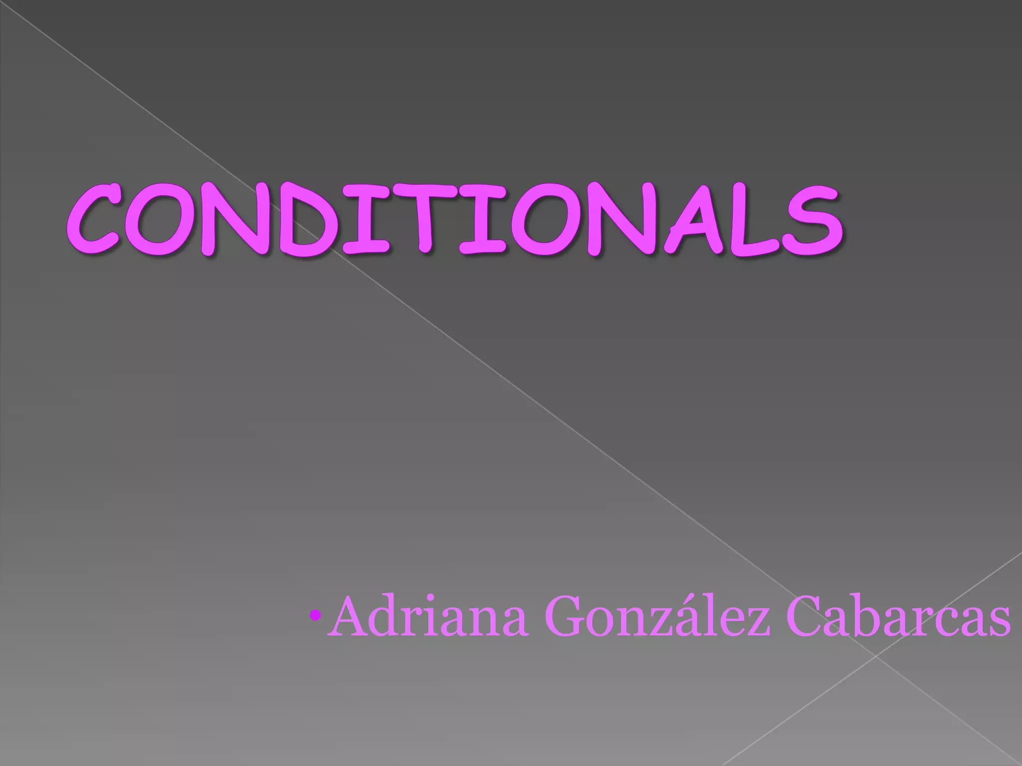 Conditionals | PPTX