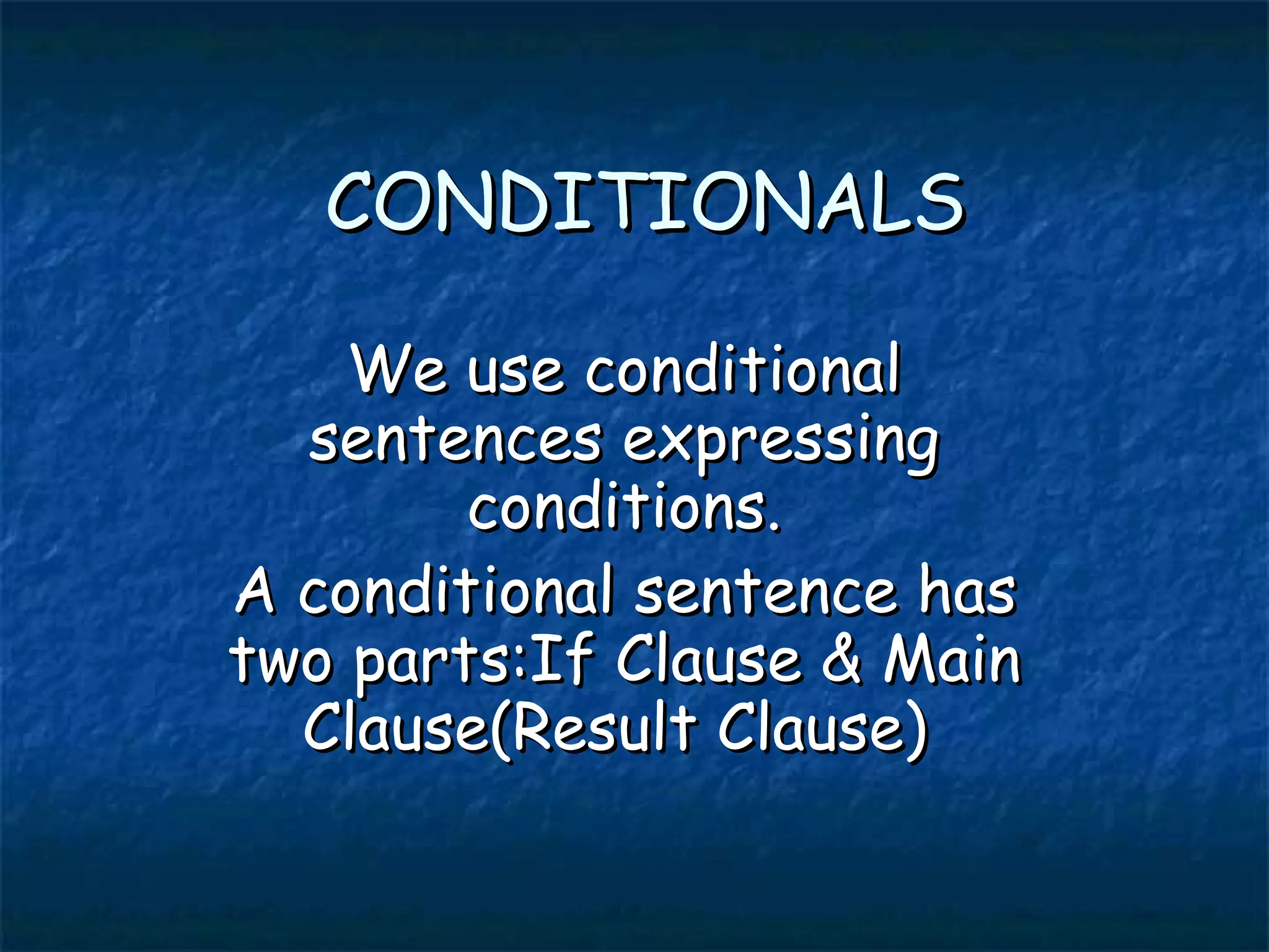 Conditionals | PPT