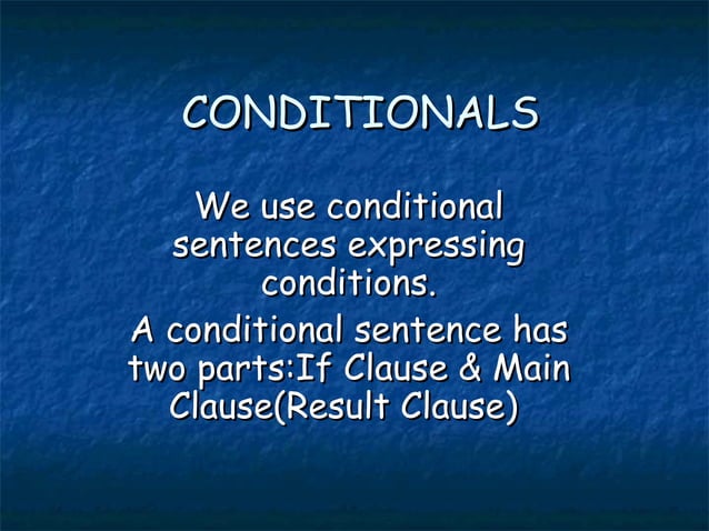Conditionals | PPT