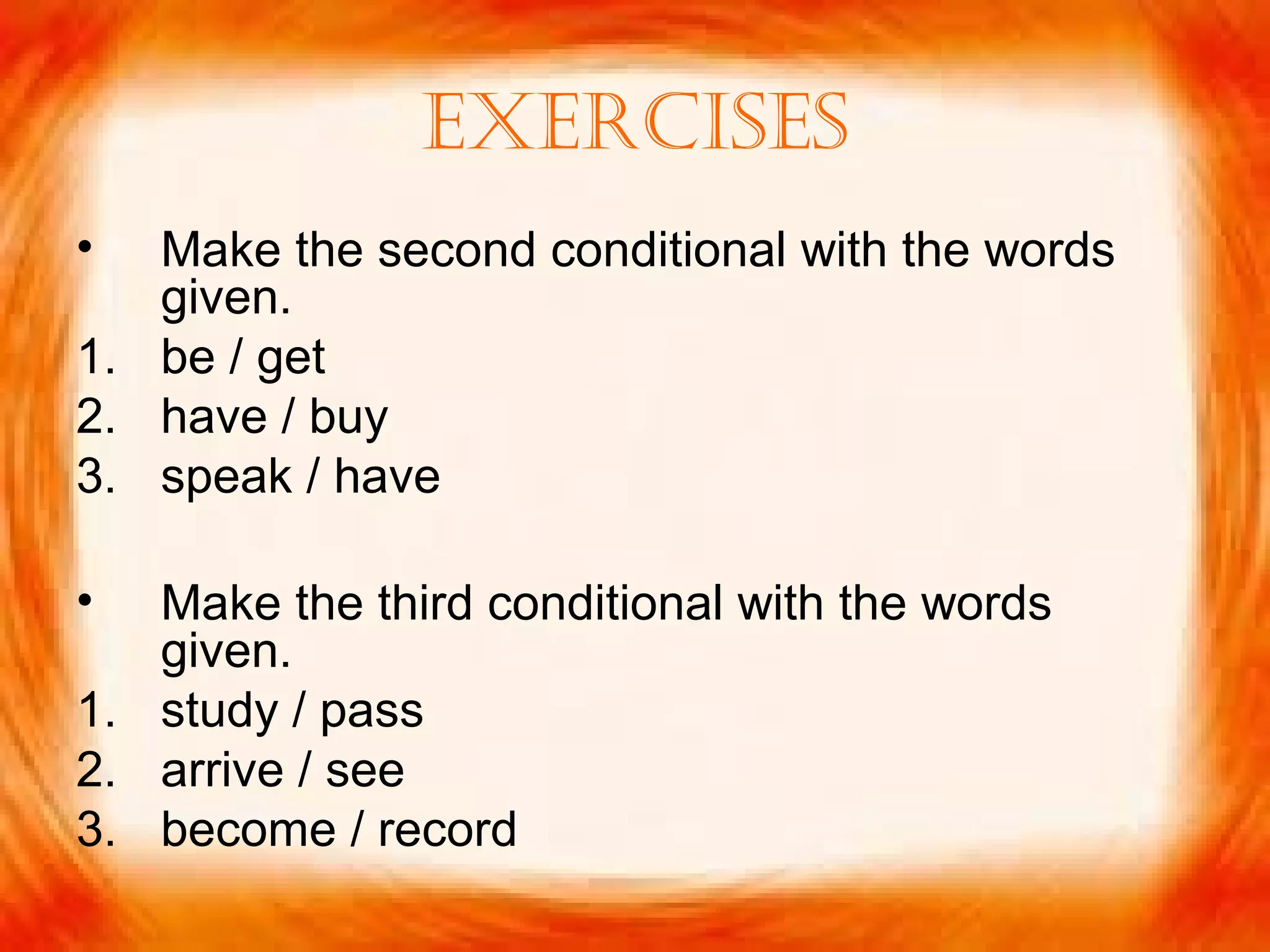 Conditionals: Zero, First, Second, Third | PPT