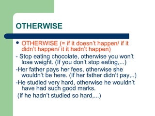 Conditionals.1ºBach. | PPT