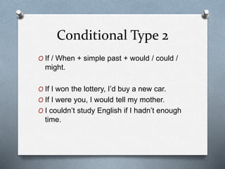 Conditionals 0, 1 and 2. | PPTX