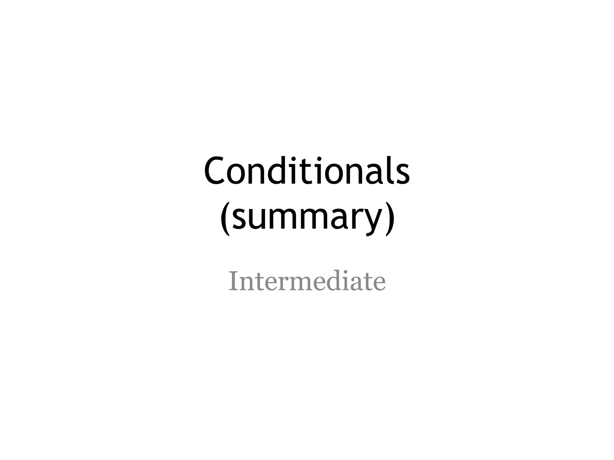 Conditional Sentence Types Explained | PPT