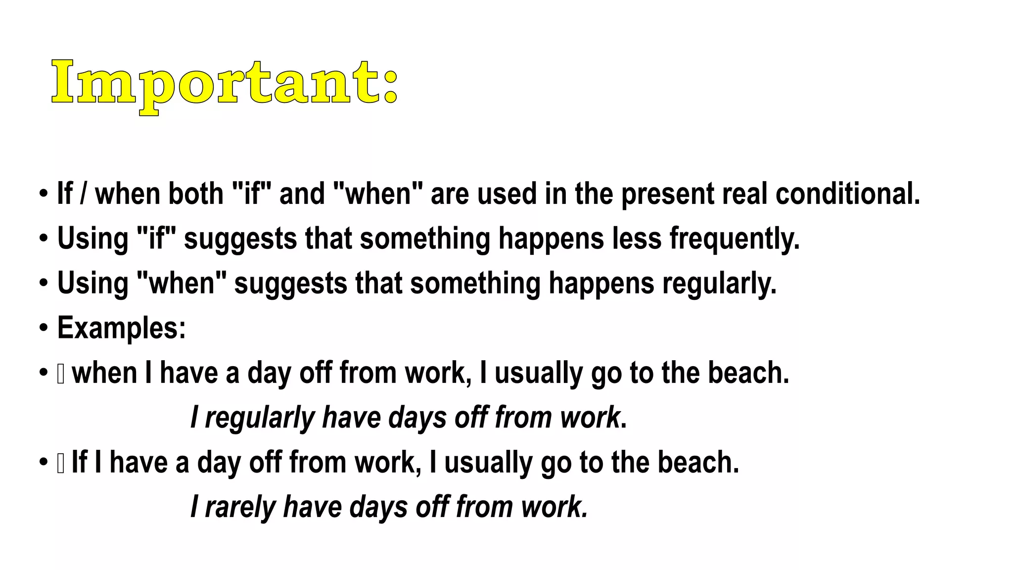 Present unreal and Real Conditionals | PPTX