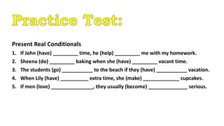 Present unreal and Real Conditionals | PPTX