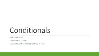 Conditionals | PPT