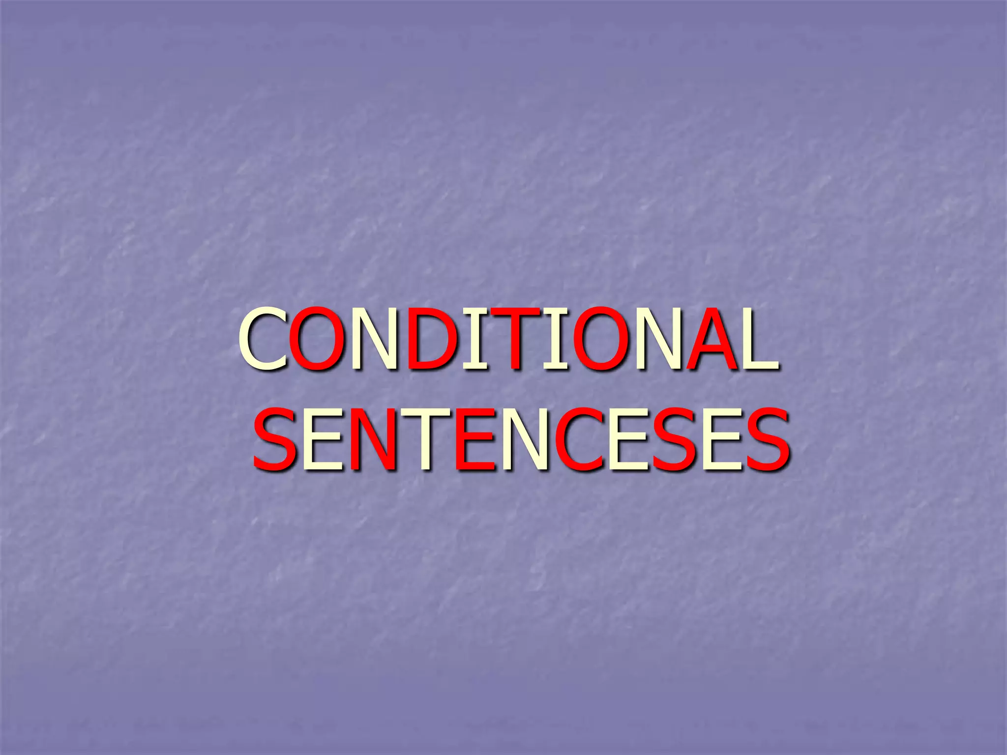Conditionals | PPT