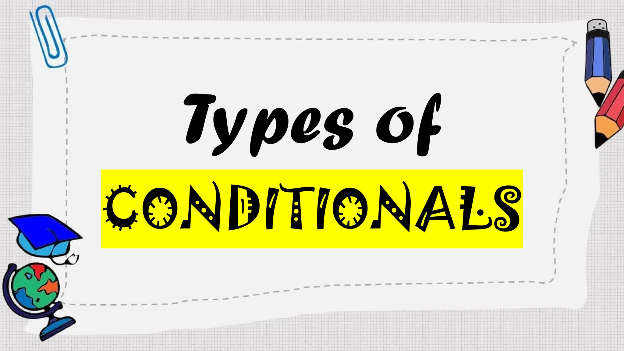 different types of conditionals in .pptx
