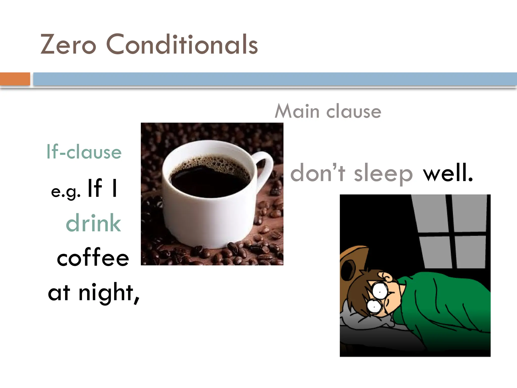 The third conditional sentences, a grammar analysis. | PPT
