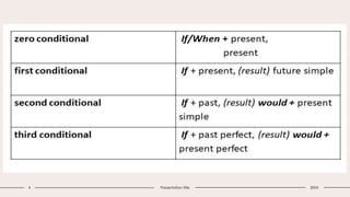 Conditionals.pptx all conditional types ppt | PPTX