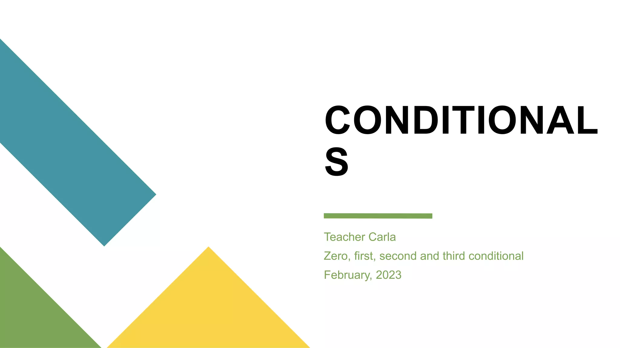 CONDITIONALS | PPT