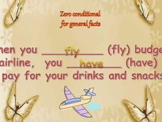 Conditionals zero-fun-activities-games-grammar-drills | PPTX