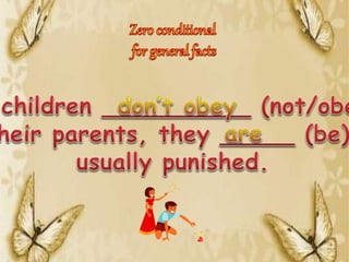 Conditionals zero-fun-activities-games-grammar-drills | PPTX