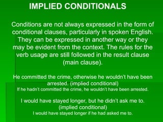 Conditionals Presentation for English 9.ppt