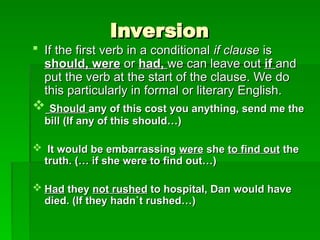 Conditionals Presentation for English 9.ppt