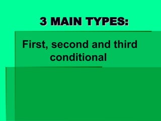Conditionals Presentation for English 9.ppt | Free Download
