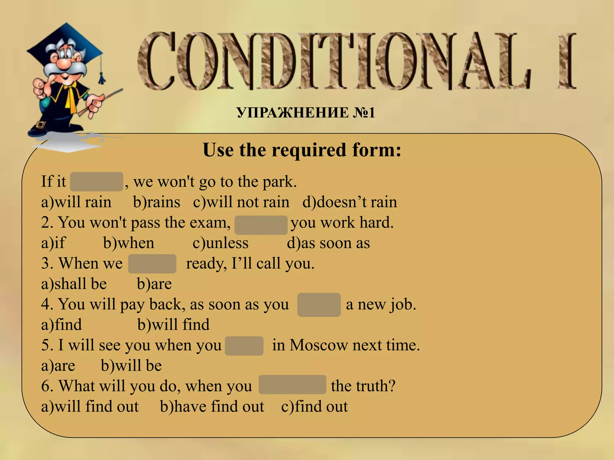 Conditionals 1-3- 9 grade.ppt