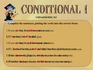 Conditionals 1-3- 9 grade.ppt | Free Download